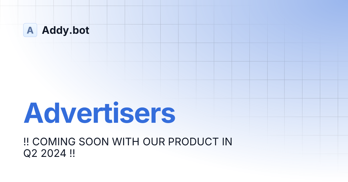 Advertisers | Addy.bot